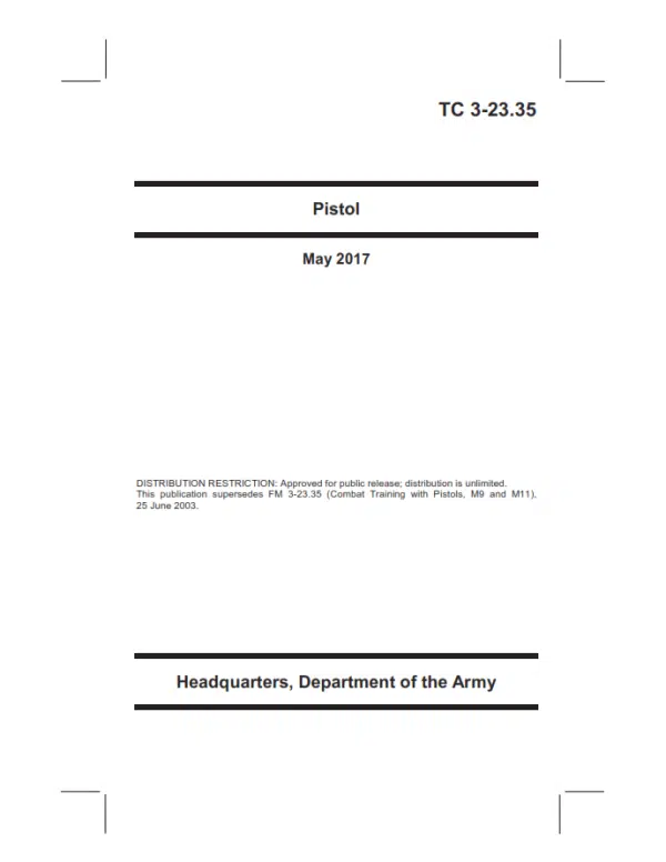 US Army Pistol Manual TC 3-23.35 - Alpha Koncepts